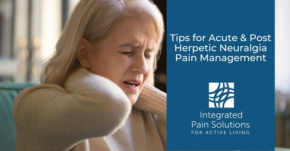 Managing Pain from Acute and Post-Herpetic Neuralgia